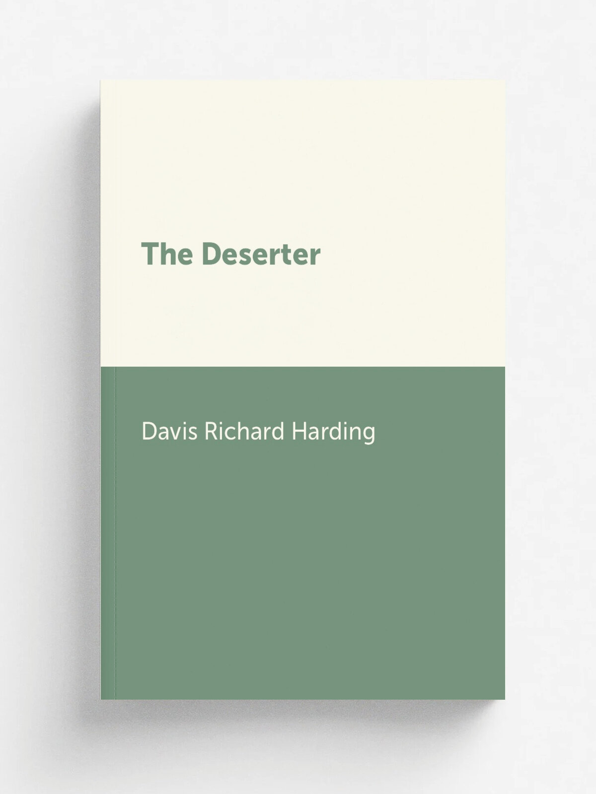 The Deserter | Davis Richard Harding | Репринт