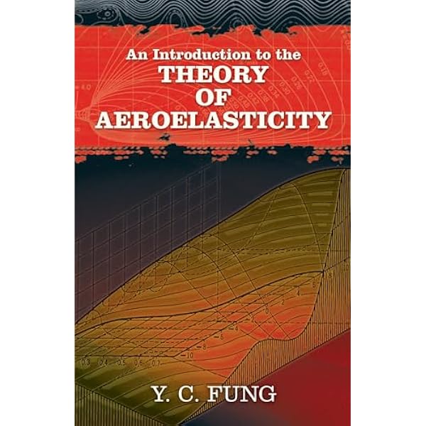 An Introduction to the Theory of Aeroelasticity (Dover Books on Aeronautical Engineering)，Reprinted paperback book