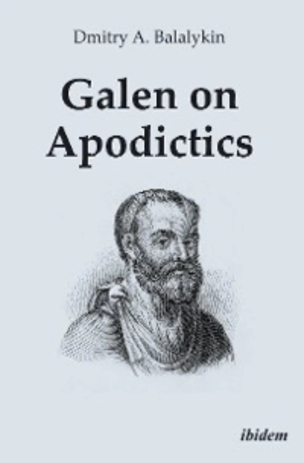 Galen on Apodictics [Цифровая книга]