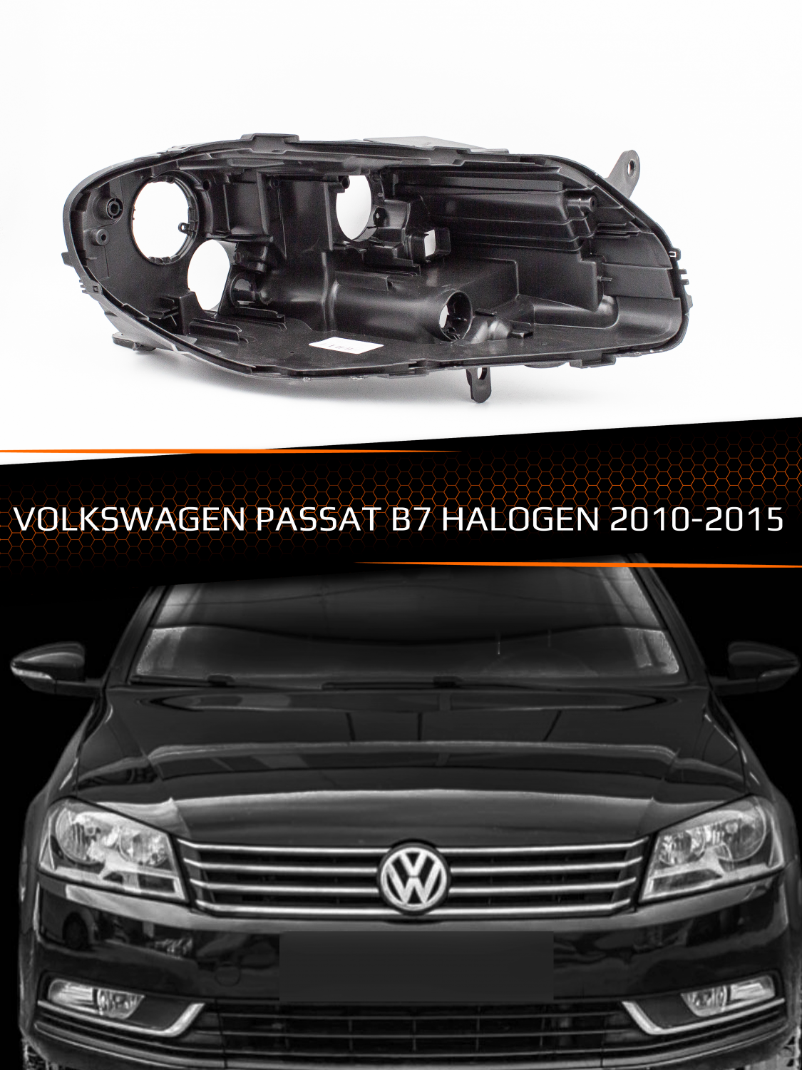 Корпус фары VOLKSWAGEN PASSAT B7 HALOGEN (2010-2015) (правый)
