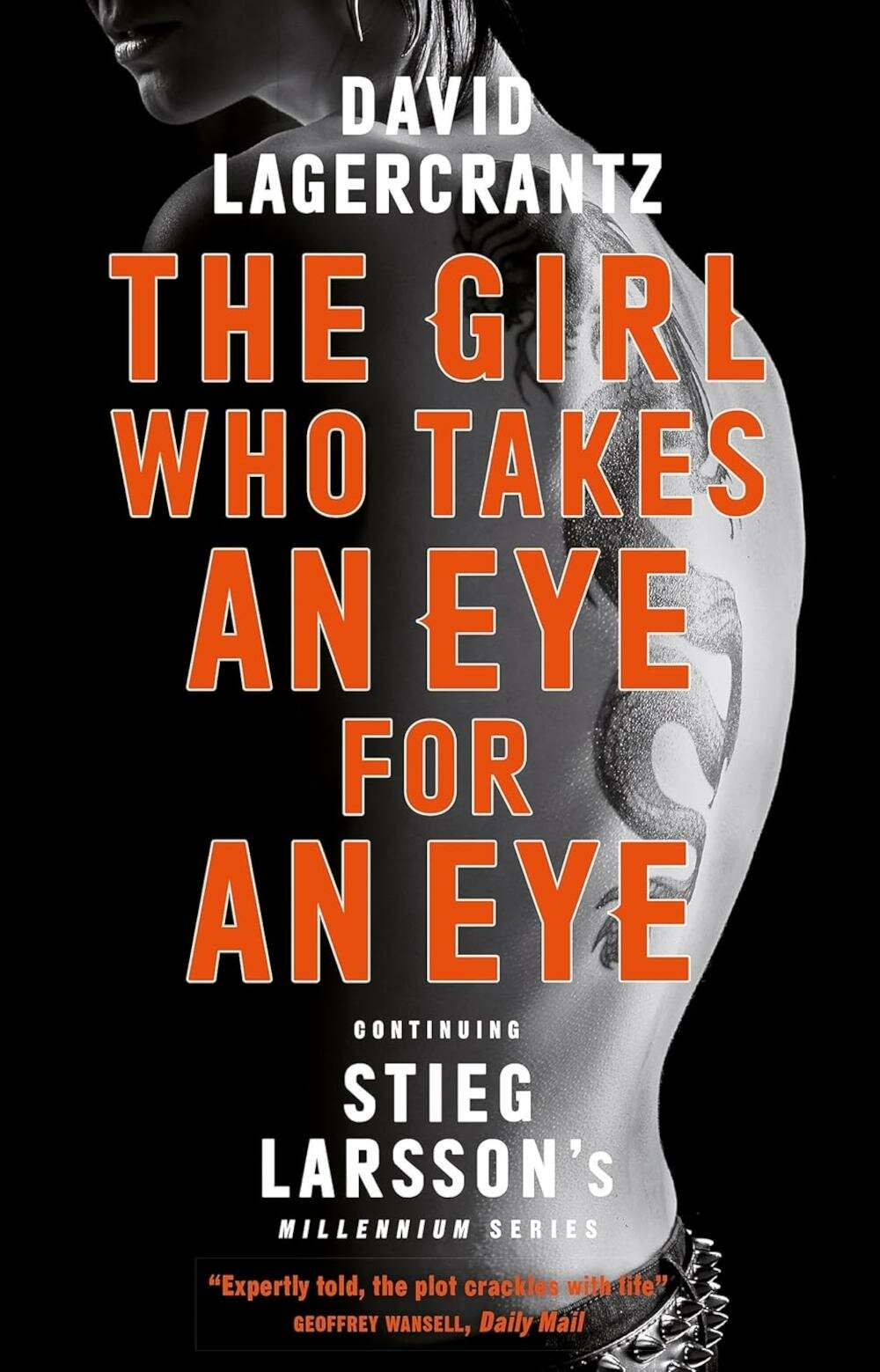 The Girl Who Takes an Eye for an Eye: на английском языке. Лагеркранц Д. MacLehose Press