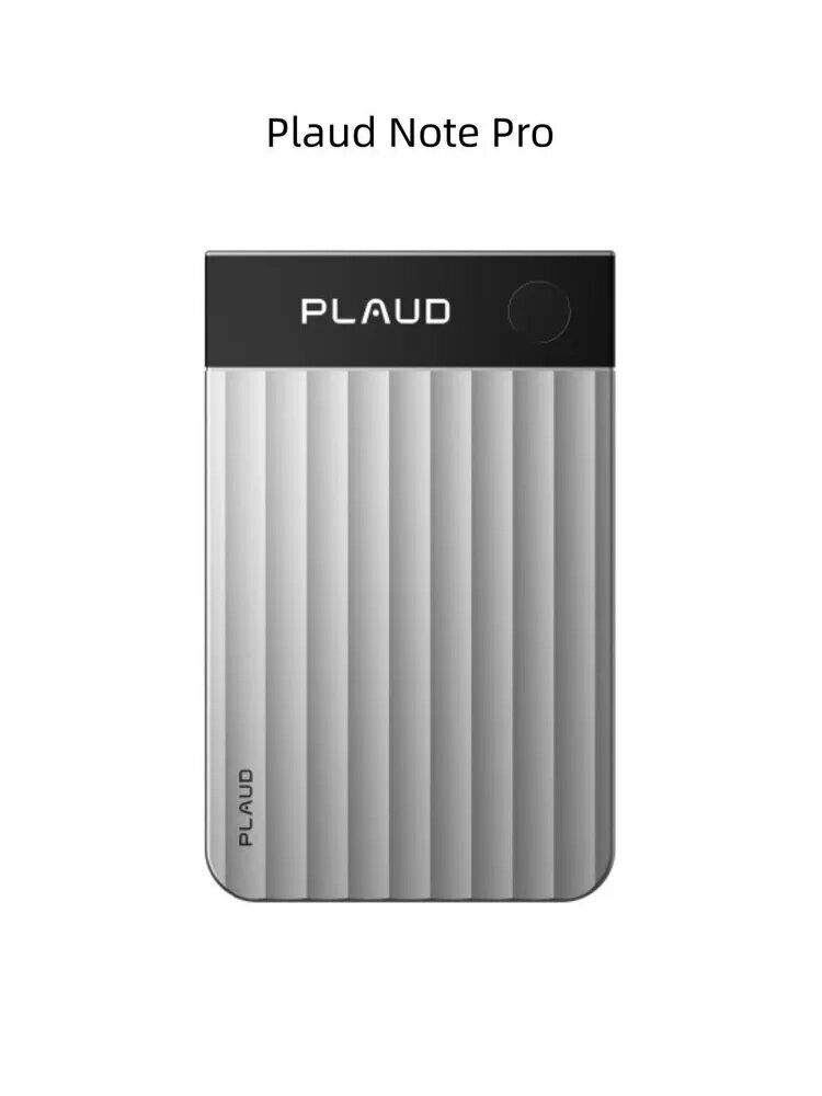 Plaud Note Pro AI голосовой диктофон, транскрибирование и суммаризация с помощью ИИ, управление приложением, запись заметок для встреч и звонков, поддержка 112 языков