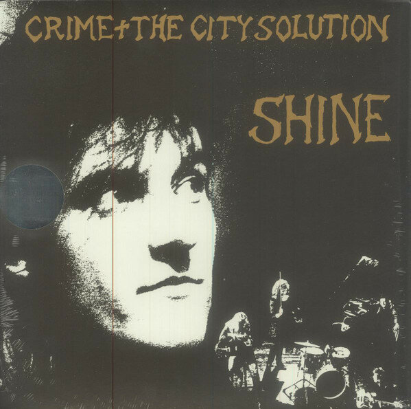 CRIME & THE CITY SOLUTION Shine (LP)