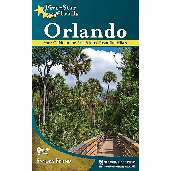 Five-Star Trails: Orlando: Your Guide to the Area's Most Beautiful Hikes，Reprinted paperback book
