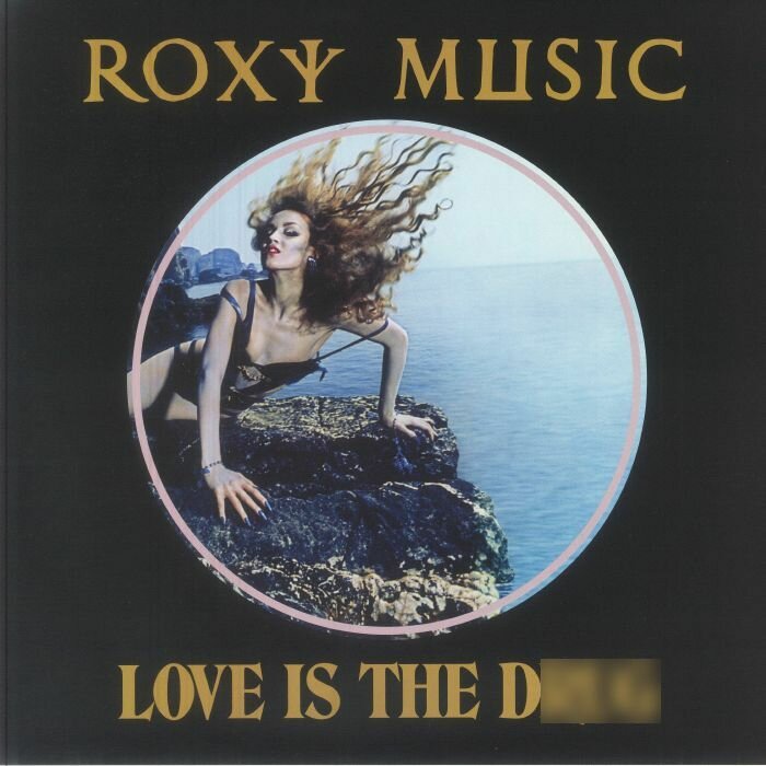 Roxy Music "Виниловая пластинка Roxy Music Love Is The D***"