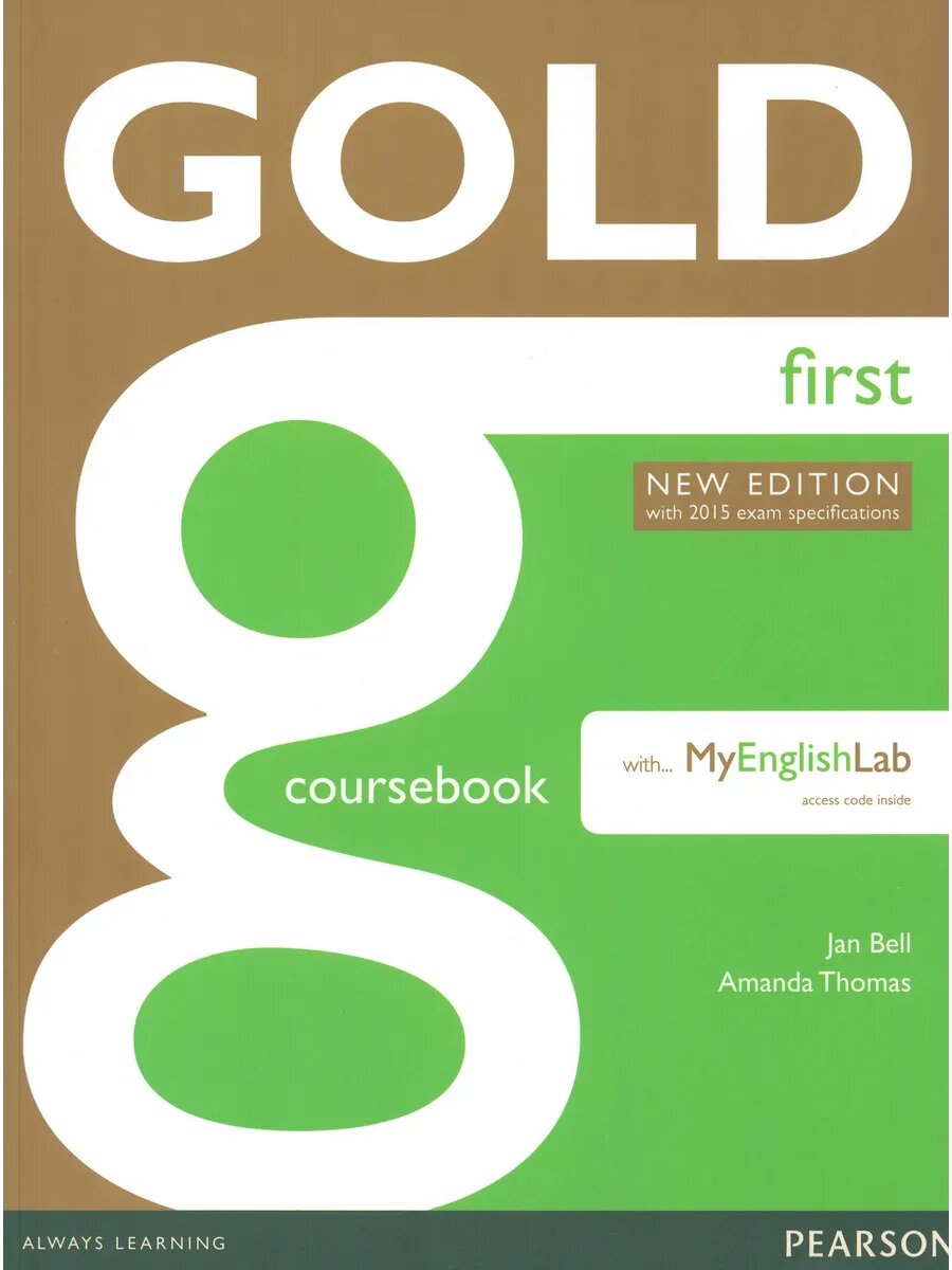 Gold. First. Coursebook with Online Audio and MyEnglishLab
