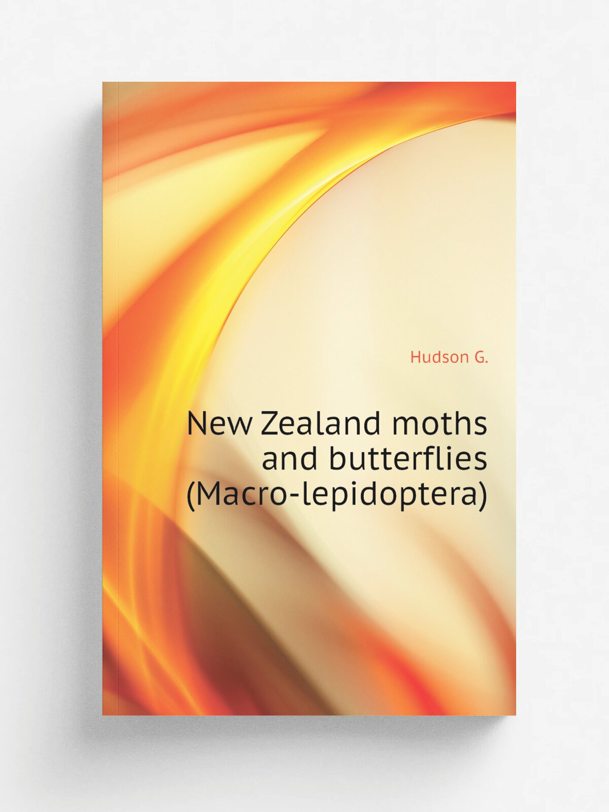 New Zealand moths and butterflies (Macro-lepidoptera) | Hudson G. | Репринт