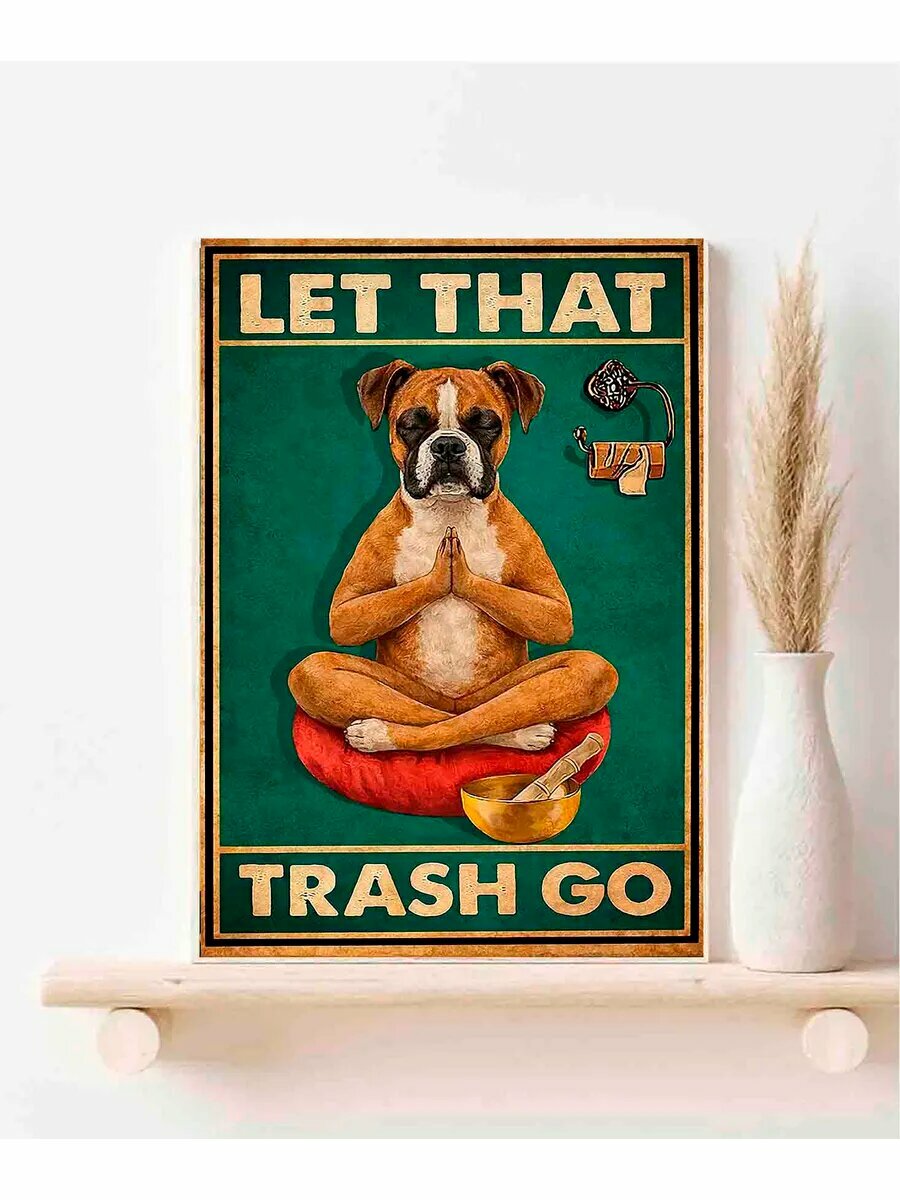 Боксер, Let That Trash Go, Плакат 30x42см