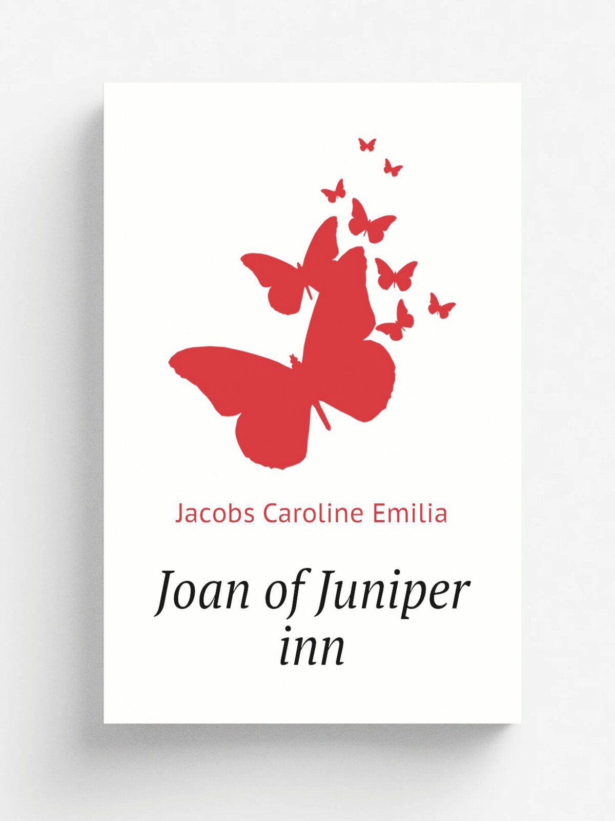 Joan of Juniper inn | Jacobs Caroline Emilia | Репринт