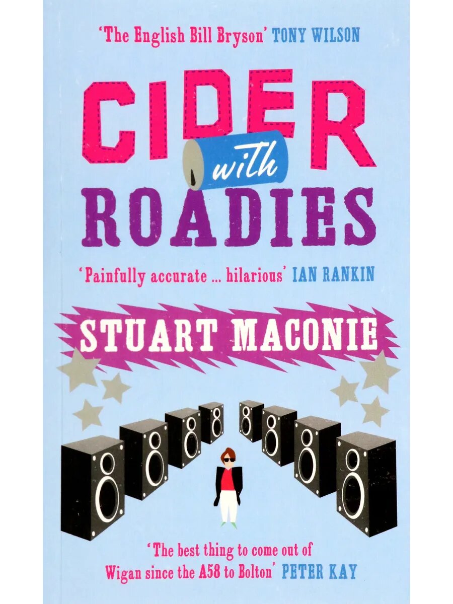 Cider With Roadies / Книга на Английском