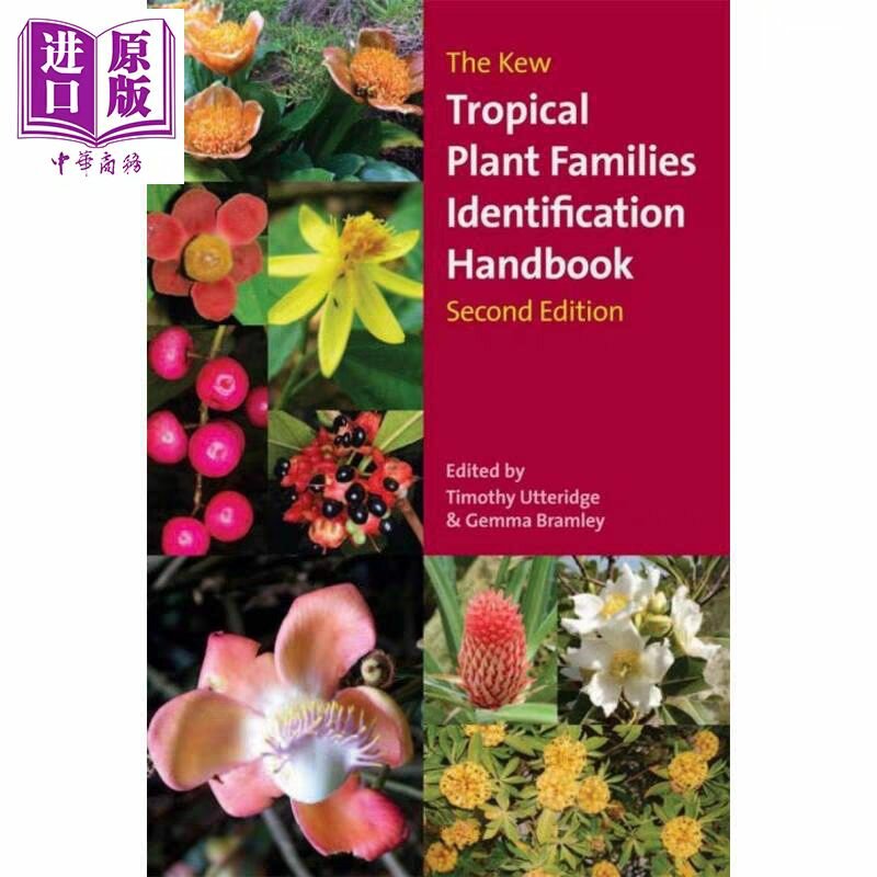 Kew Tropical Plant Identification Handbook (The Second Edition)