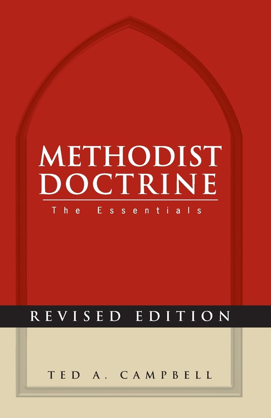 Methodist Doctrine. The Essentials — фото 1