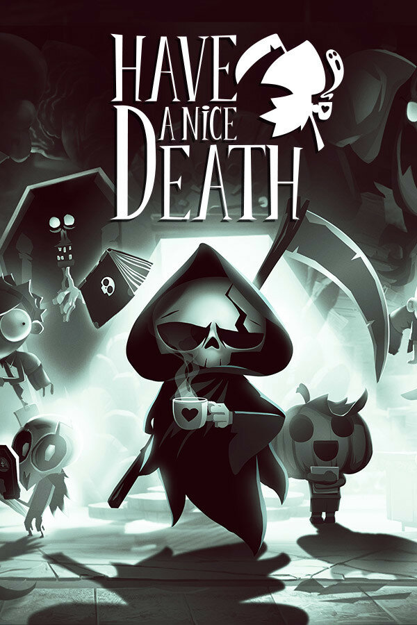 Have a Nice Death, Все страны