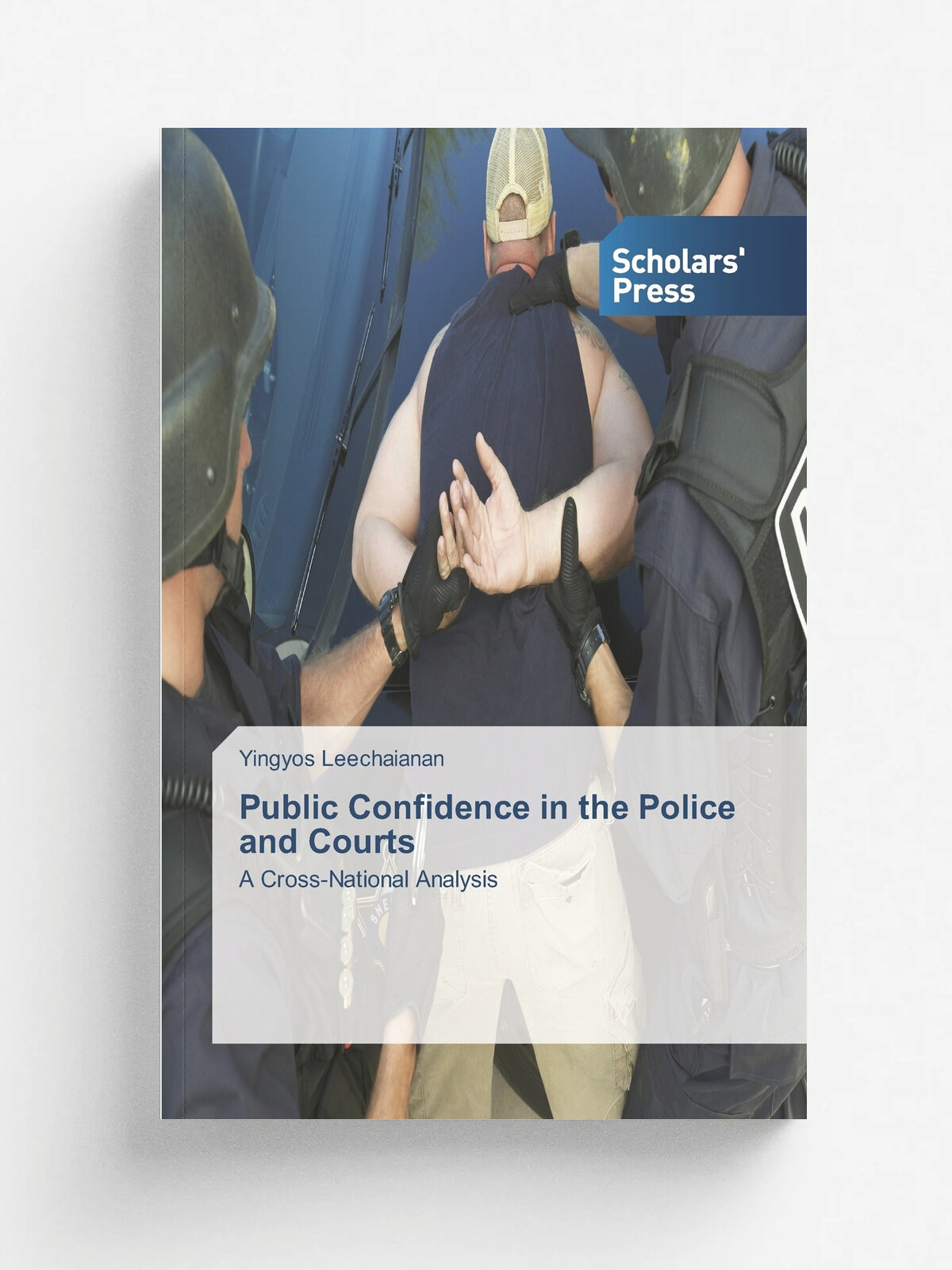 Public Confidence in the Police and Courts