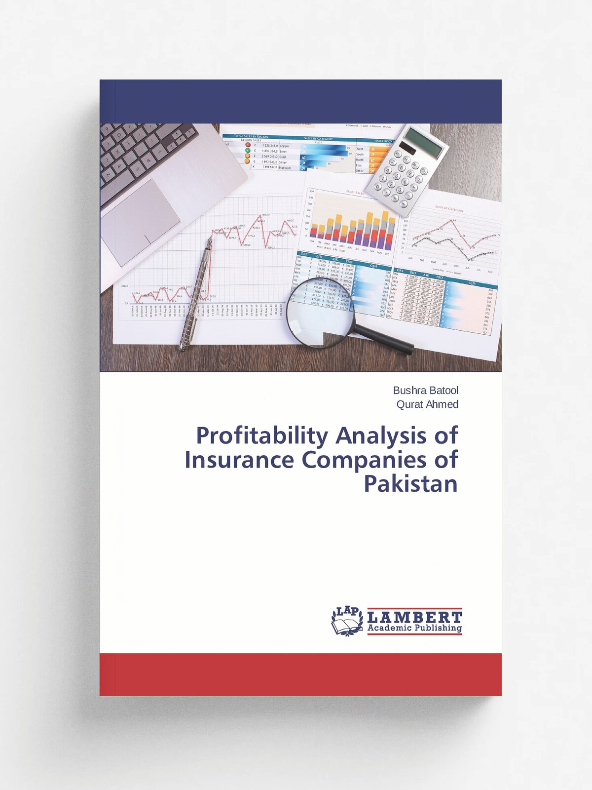 Profitability Analysis of Insurance Companies of Pakistan