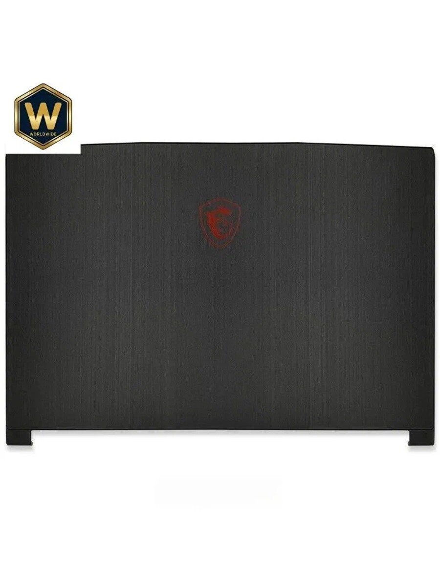 Задняя крышка матрицы для ноутбуков MSI GF63VR GF63 9RC MS-16R1/R3/R5/R6/R8