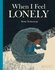 When I Feel Lonely
