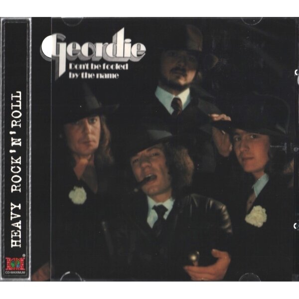 Компакт-диск Geordie — Don't Be Fooled By The Name (RU)(CD)