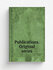 Publications. Original series | 1864 | London Oxford University Press . etc. | Р...