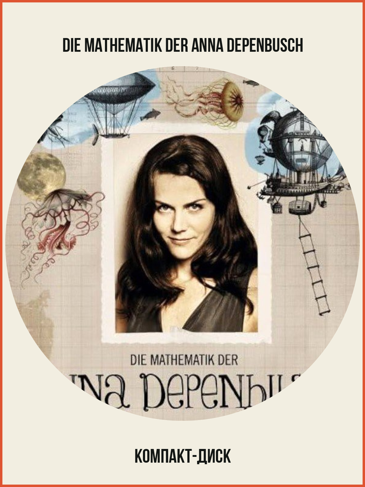 Компакт-диск Warner Anna Depenbusch – Die Mathematik Der Anna Depenbusch