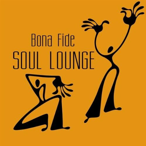 Компакт-диск Bona Fide - Soul Lounge (1 CD)