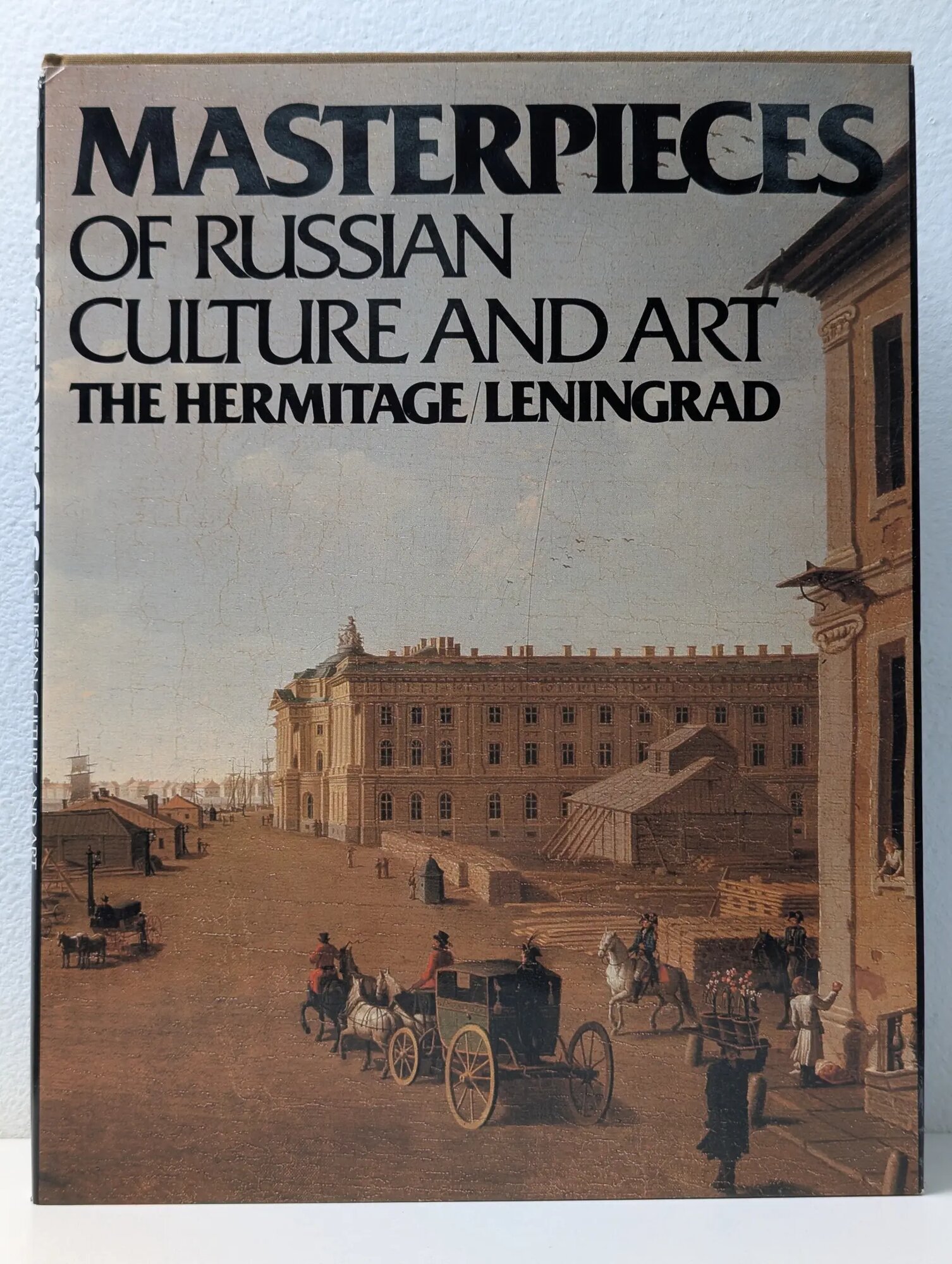 Masterpieces of Russian culture and art the Hermitage. Leningrad Сборник 1981