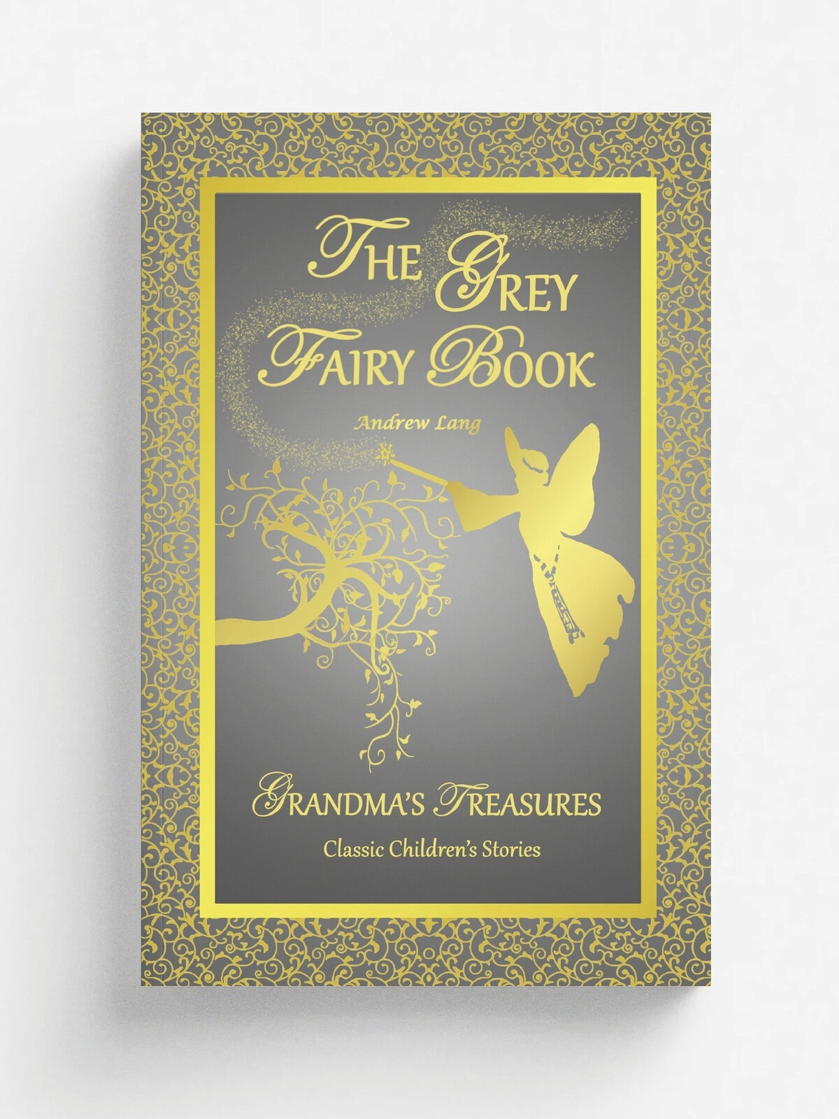 The Grey Fairy Book - Andrew Lang | ANDREW LANG | Lulu Press, 2014 | Английский язык