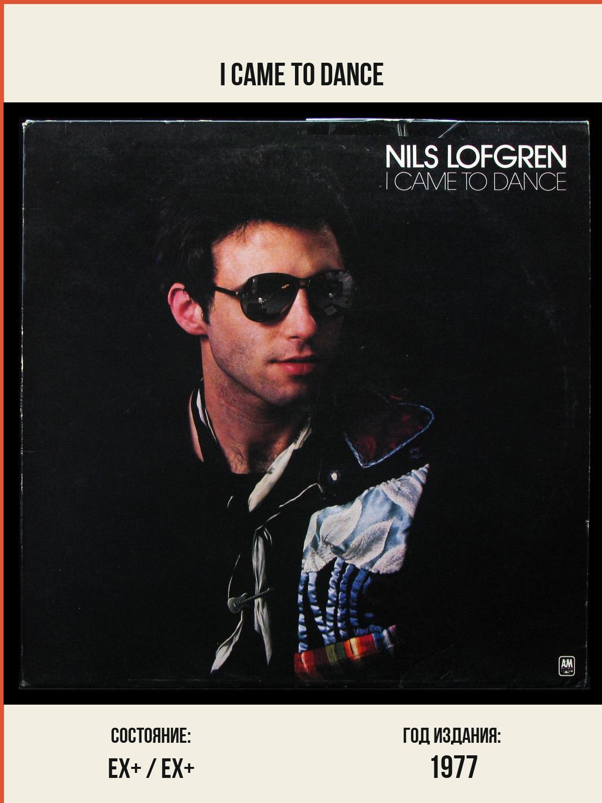 Виниловая пластинка A&M Nils Lofgren – I Came To Dance