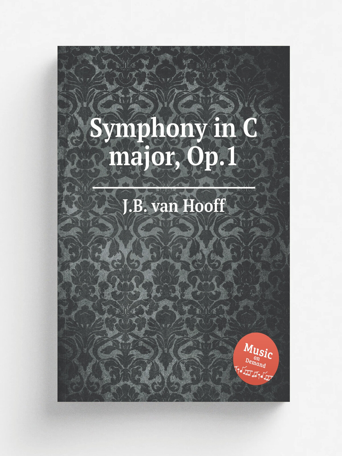 Symphony in C major, Op.1 | J.B. van Hooff | Репринт