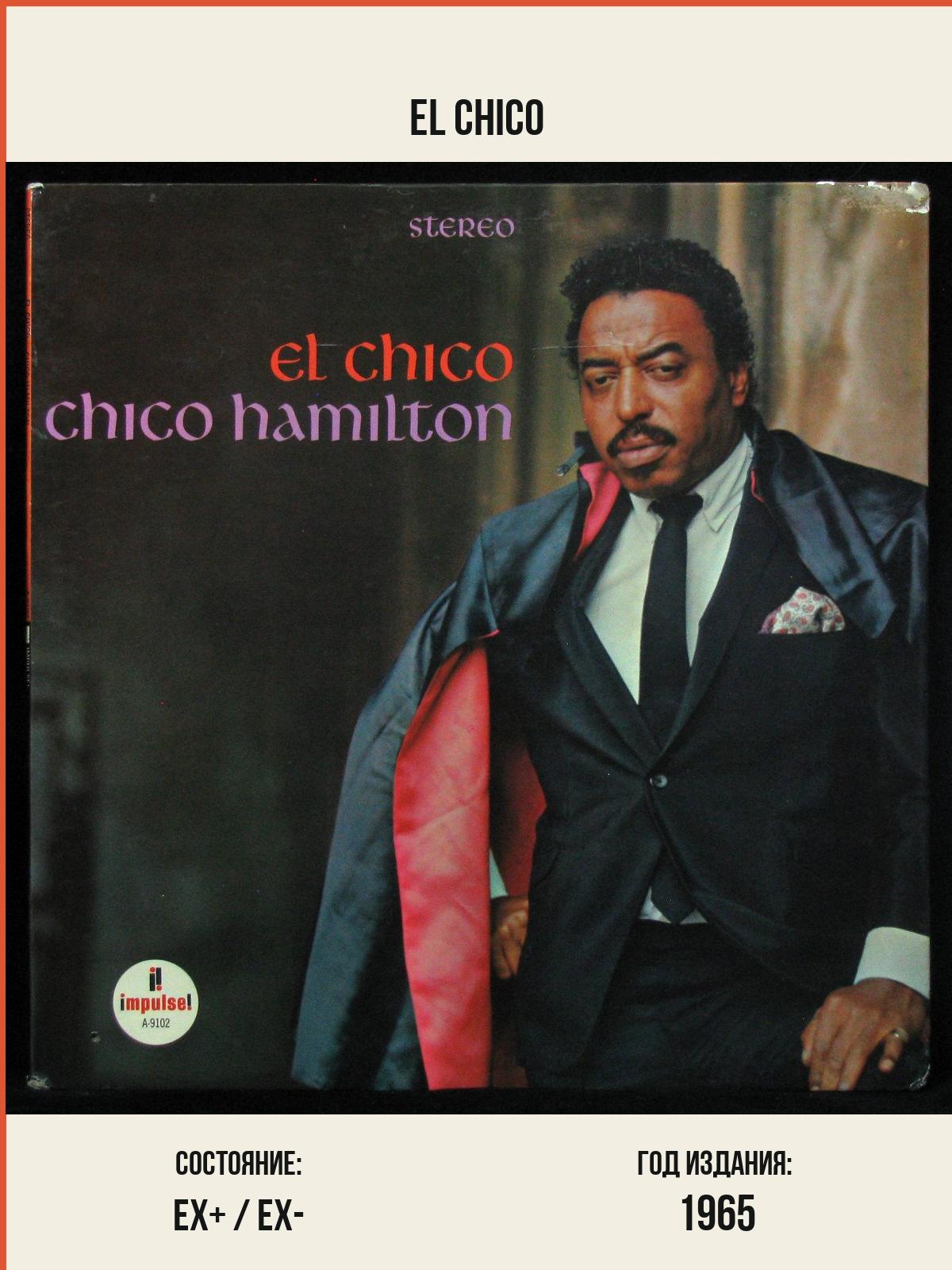 Виниловая пластинка Impulse! Chico Hamilton – El Chico