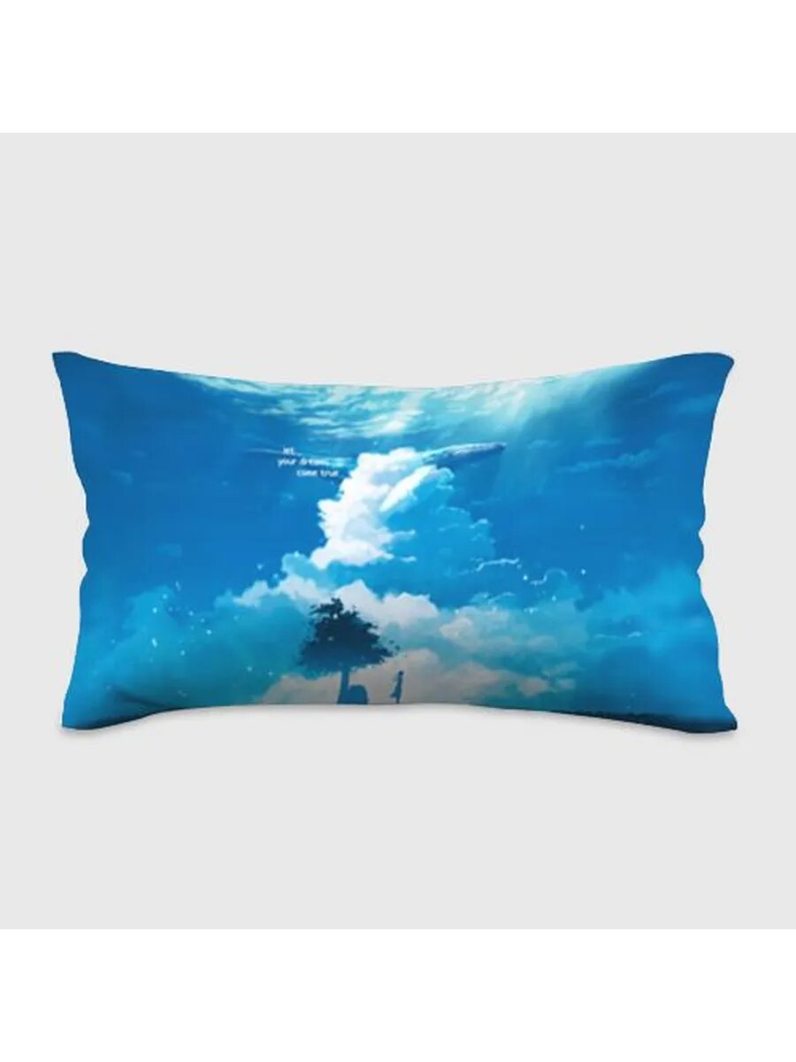 Let your dreams come true Подушка