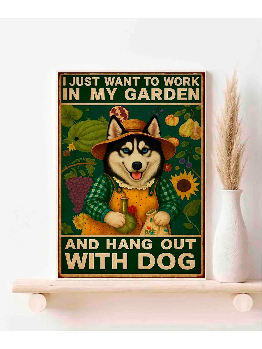 Сибирская кошка, I Just Want To Work In My Garden, Плакат 3