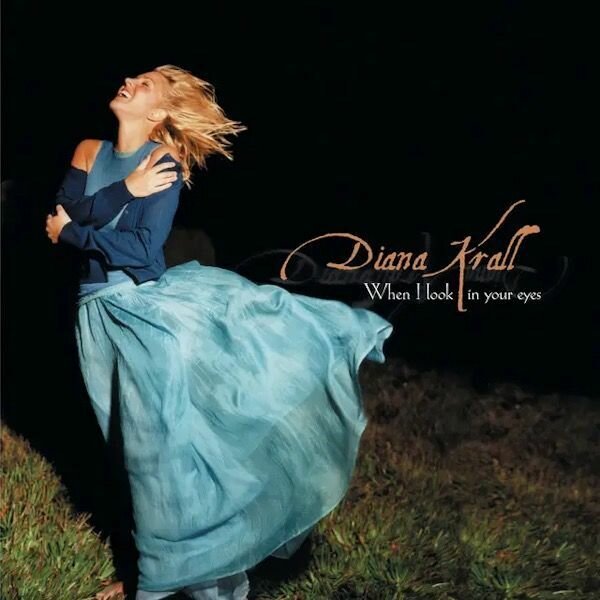 Diana Krall - When I Look In Your Eyes - USA, AAA, 2LP - новая виниловая пластинка