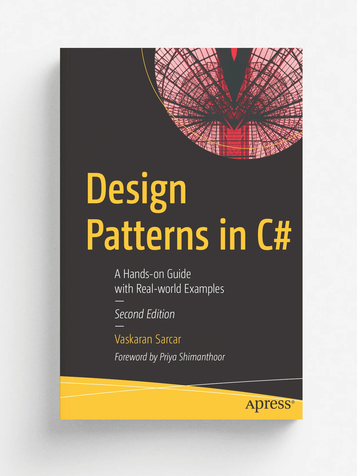 Design Patterns in C#. A Hands-on Guide with Real-world Examples