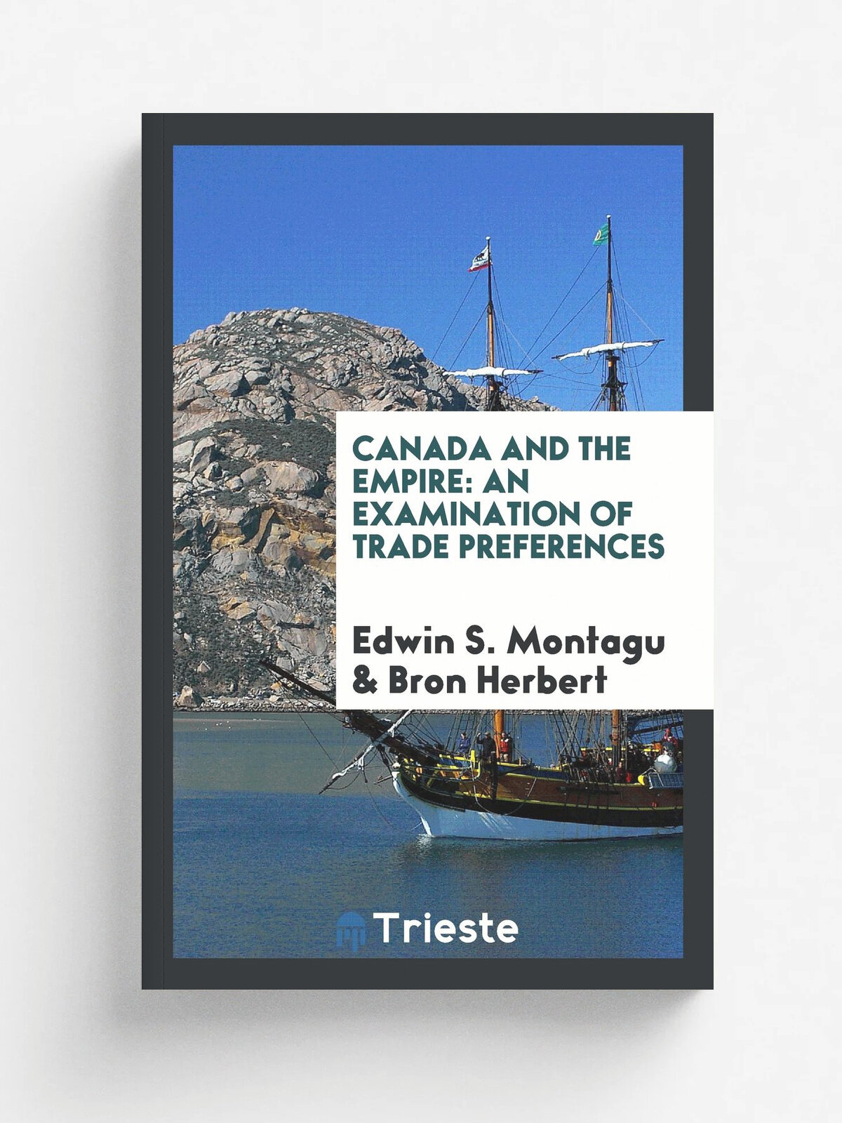 Canada and the Empire. an examination of trade preferences