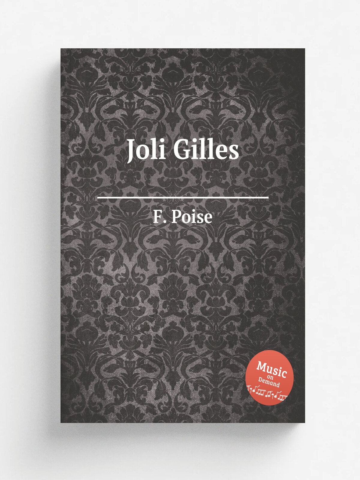 Joli Gilles | F. Poise | Репринт