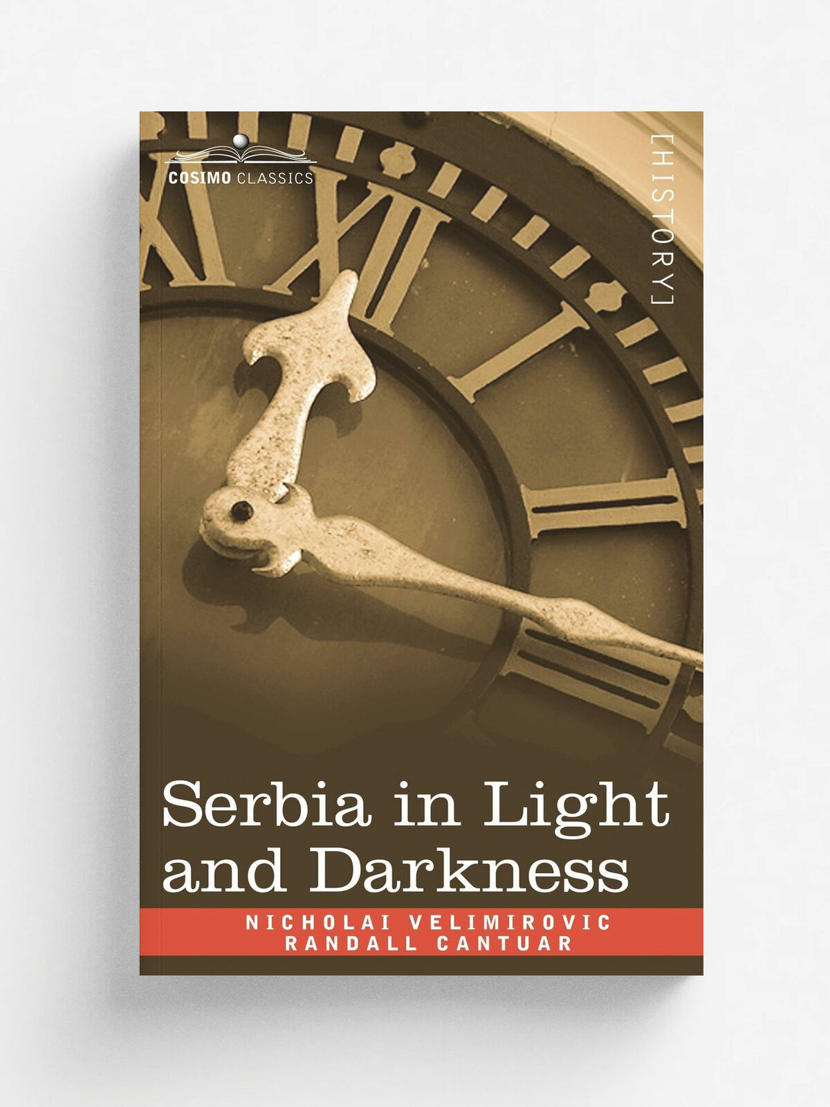 Serbia in Light and Darkness
