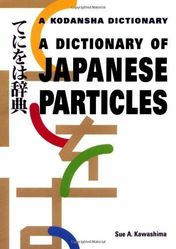 A Dictionary of Japanese Particles Reprinted books