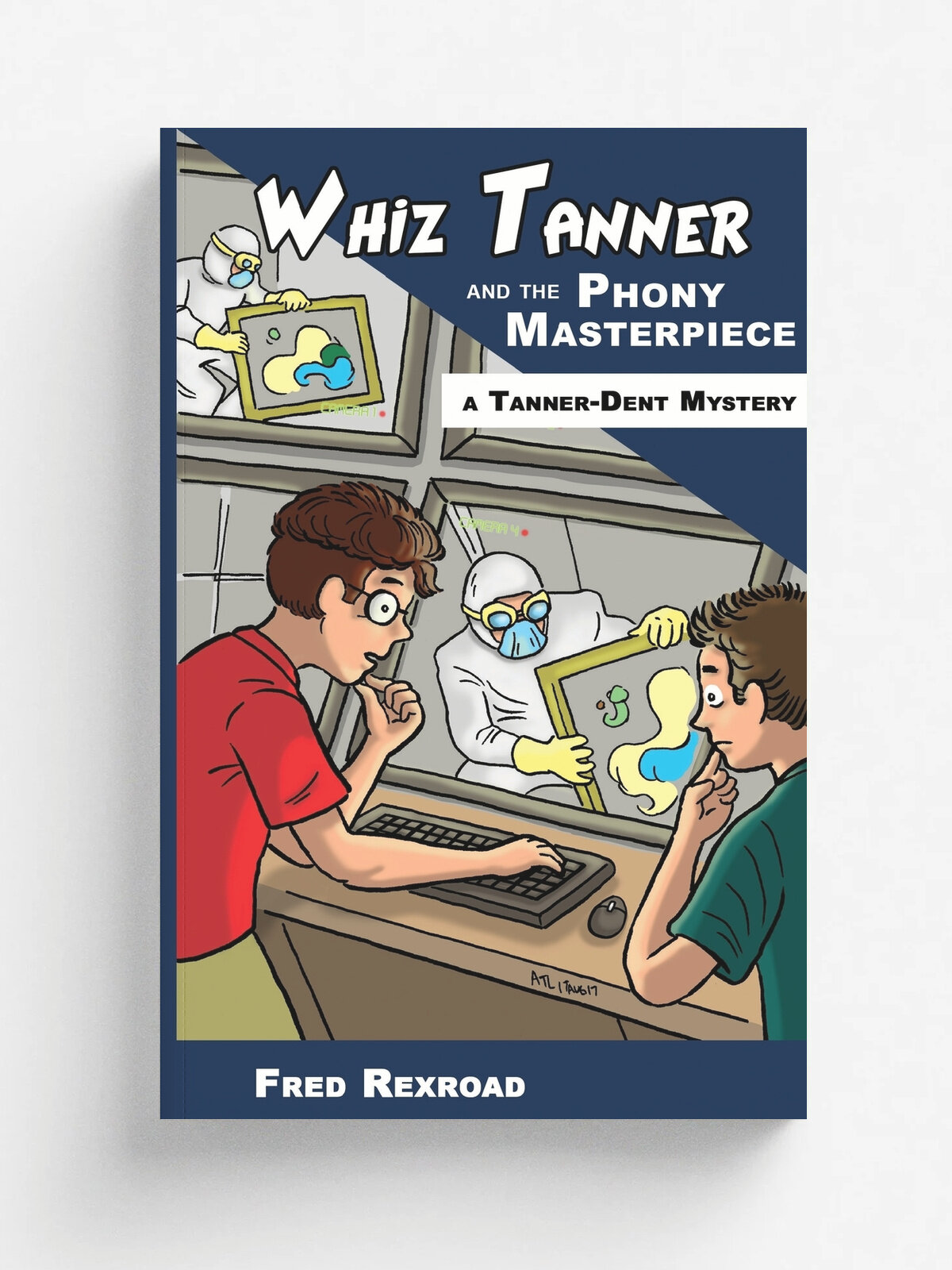Whiz Tanner and the Phony Masterpiece