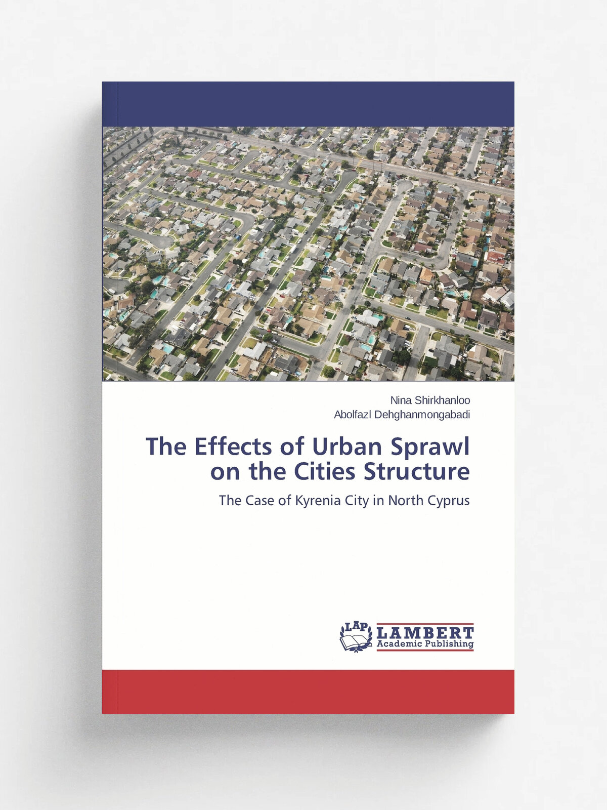 The Effects of Urban Sprawl on the Cities Structure