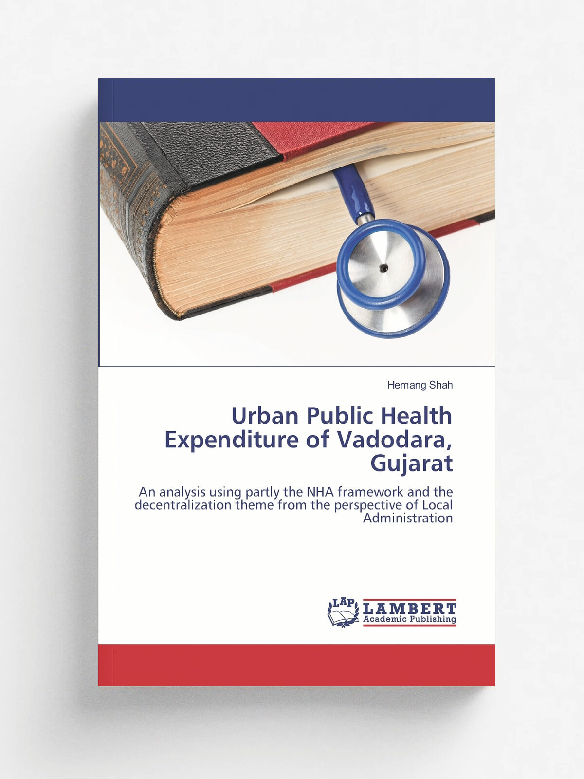 Urban Public Health Expenditure of Vadodara, Gujarat