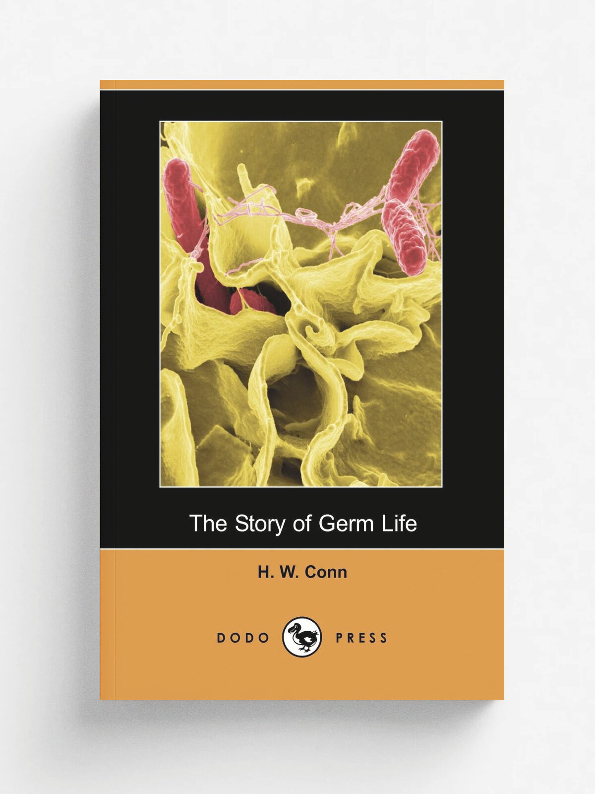 The Story of Germ Life (Dodo Press)