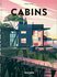 Cabins. (45th Anniversary Edition)