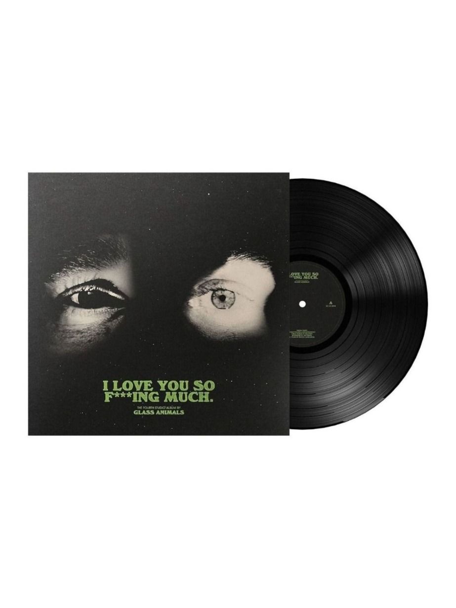 Виниловая пластинка Glass Animals - I Love You So F***ing Much.