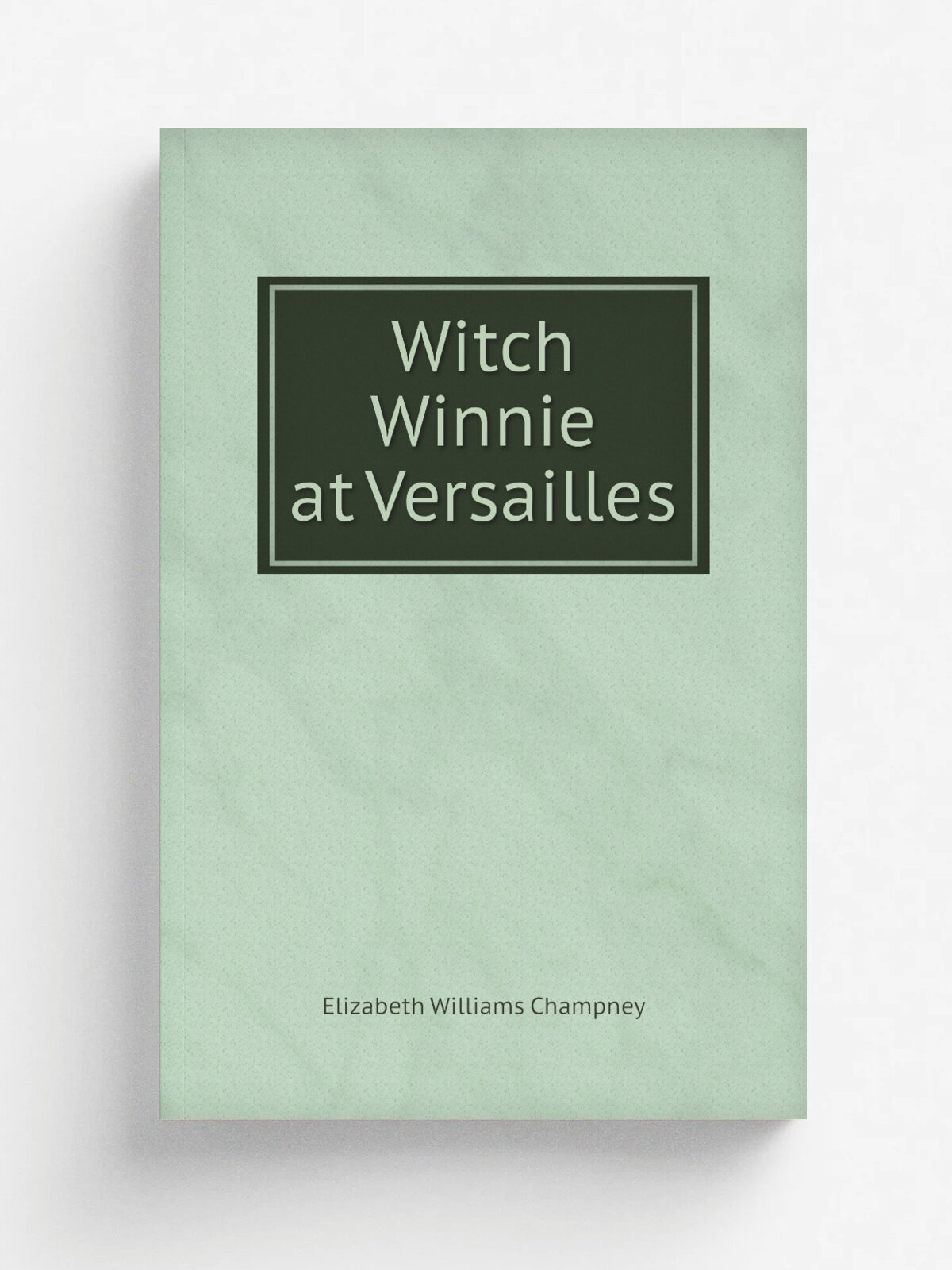 Witch Winnie at Versailles