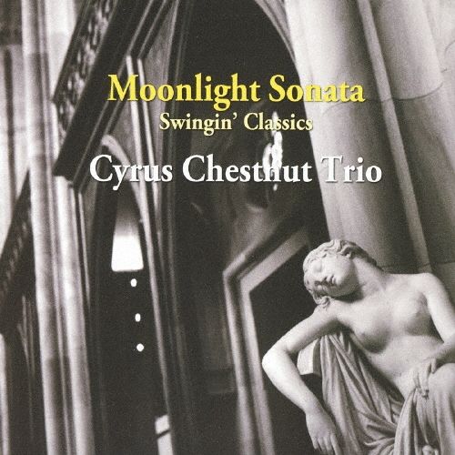 Музыка CD Cyrus Chestnut Trio - Moonlight Sonata