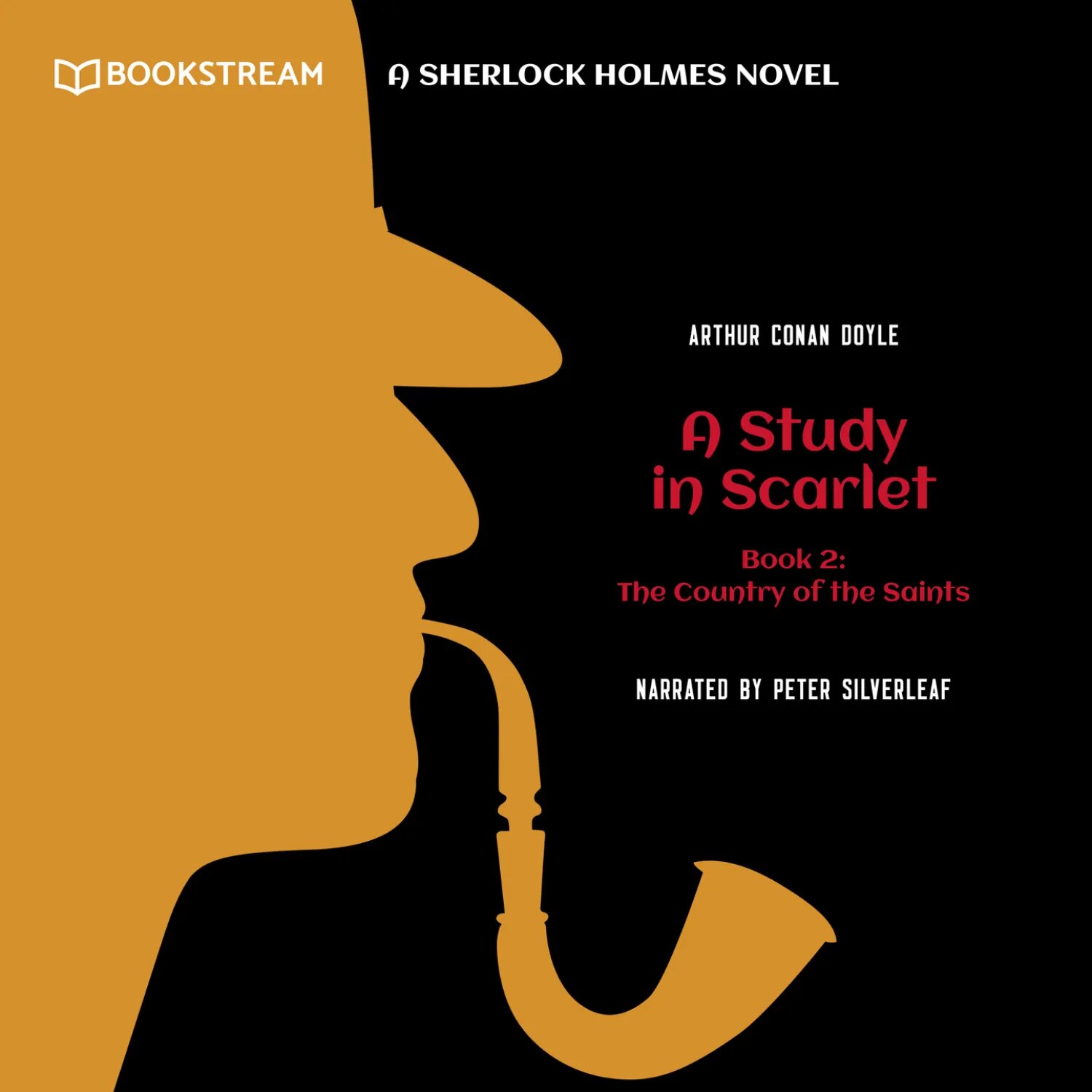 The Country of the Saints - A Sherlock Holmes Novel - A Study in Scarlet, Book 2 (Unabridged) [Аудиокнига]