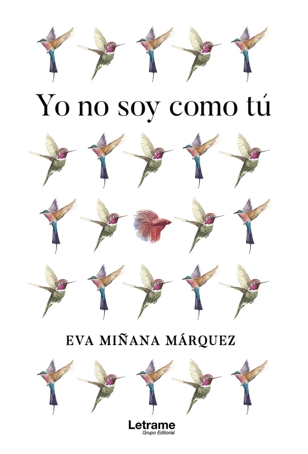 Yo no soy como tú [Цифровая книга]