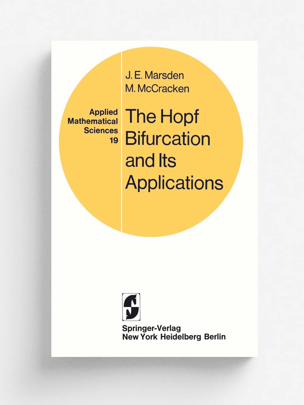 The Hopf Bifurcation and Its Applications