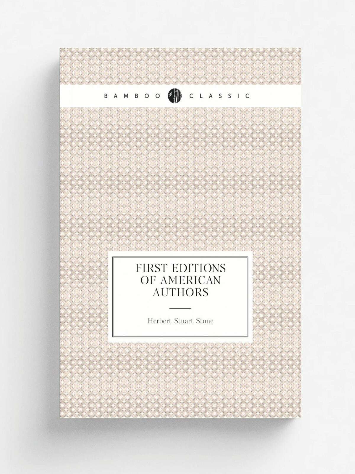 First Editions Of American Authors